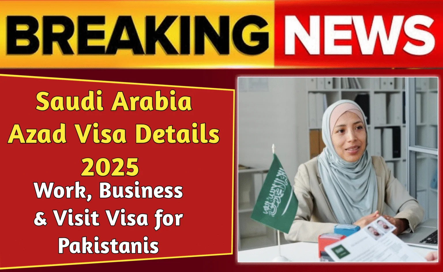 Saudi Arabia Azad Visa 2025 – Apply Online from Pakistan